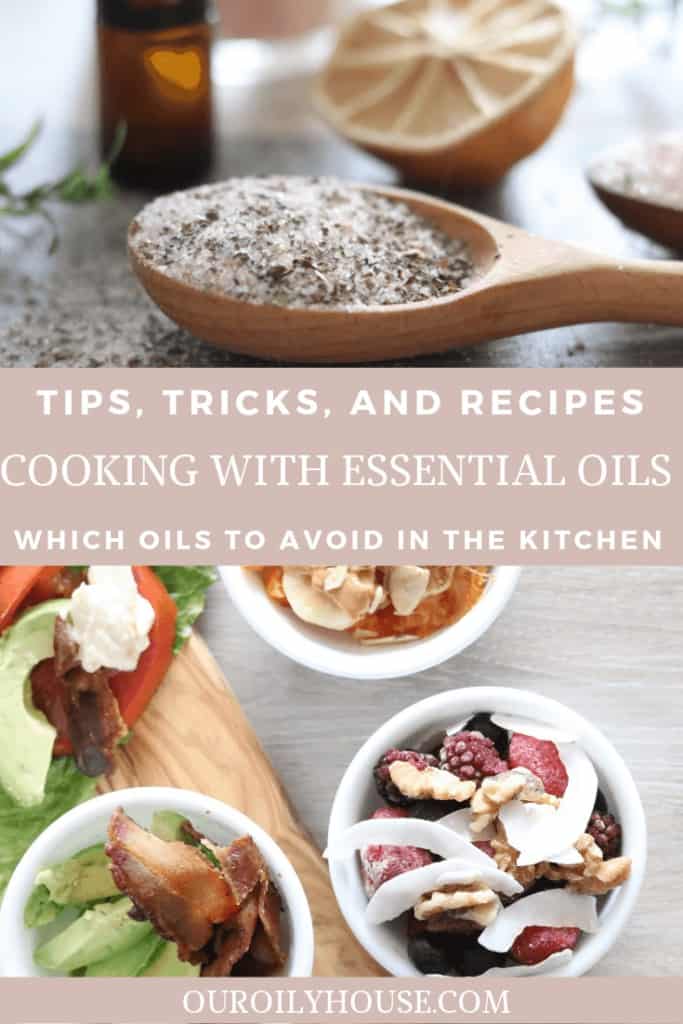 Cooking with Essential Oils - Our Oily House