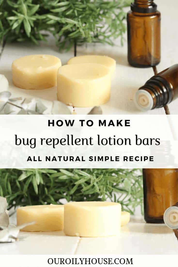DIY Bug Repellent Lotion Bars - Our Oily House