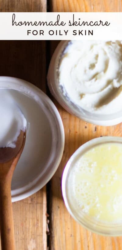 Best Skin Care Recipes for Oily Skin - Our Oily House