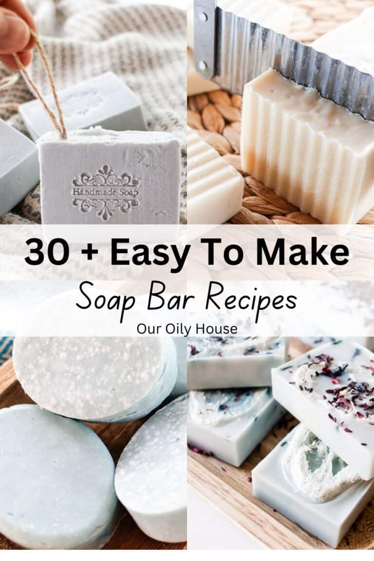30 Easy Soap Recipes You Can Make at Home - Our Oily House