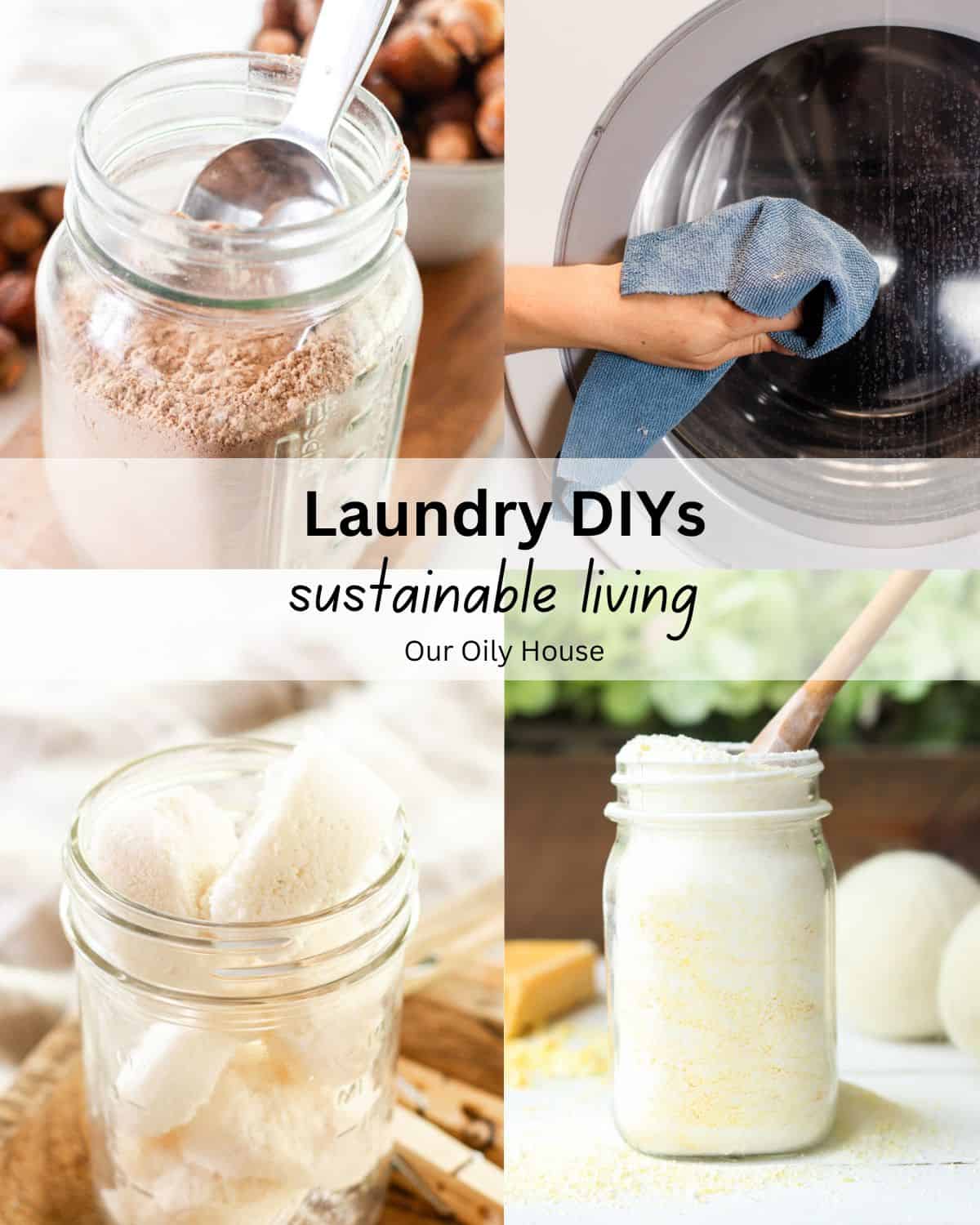 Natural Laundry DIYs for a More Sustainable Life - Our Oily House
